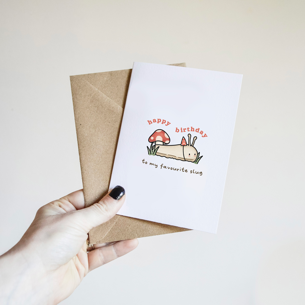 Slug Birthday Card – Cherrelle Slaney